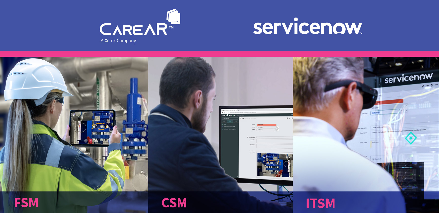 CareAR Distinct ServiceNow Integrations For FSM CSM And ITSM CareAR Distinct ServiceNow Integrations For FSM CSM And ITSM